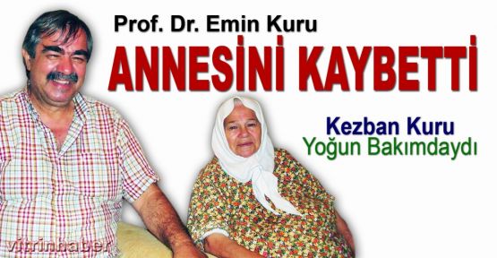 Prof. Dr. Emin Kuru'nun Annesi Hayatını Kaybetti - Vitrin Haber - Sinop Haberleri